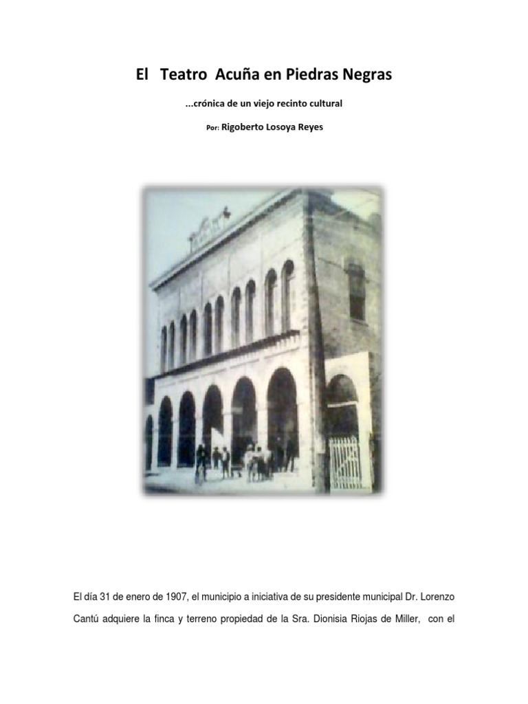El Teatro Acuña en Piedras Negras Por Rigoberto Losoya | PDF | Teatro ...