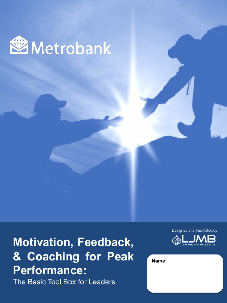 Motivation, Feedback, & Coaching For Peak Performance:: The Basic Tool ...