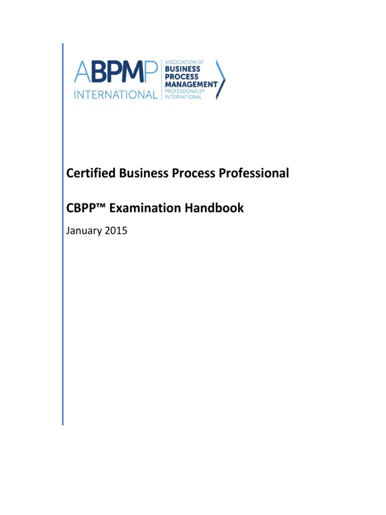 Certified Business Process Professional CBPP™ Examination Handbook ...