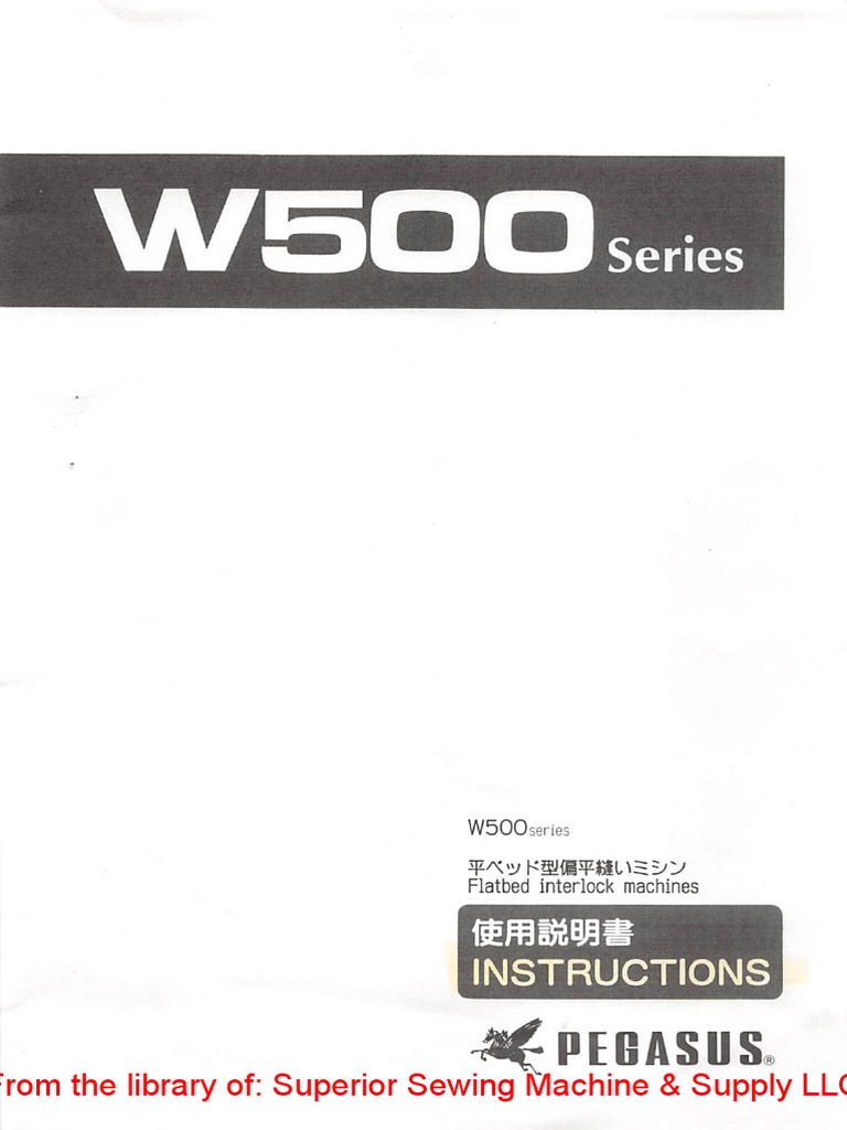 Pegasus W500 Instruction Manual PDF | PDF | Sewing Machine | Textiles
