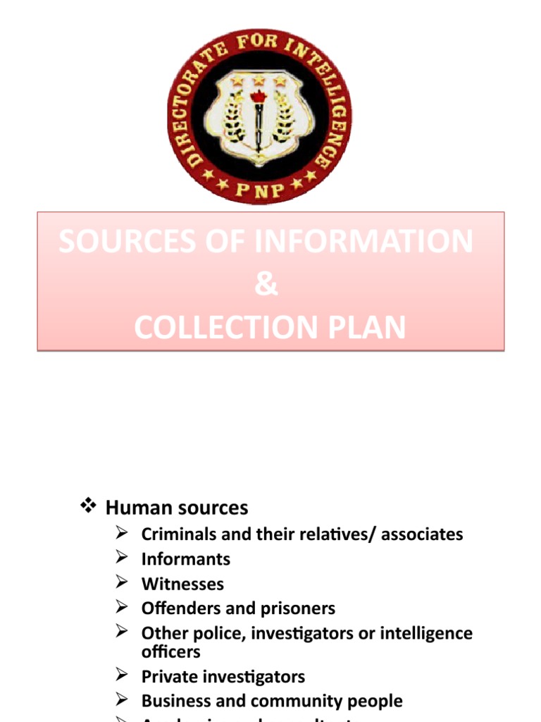 Sources of Information Collection Plan | PDF | Surveillance | Police