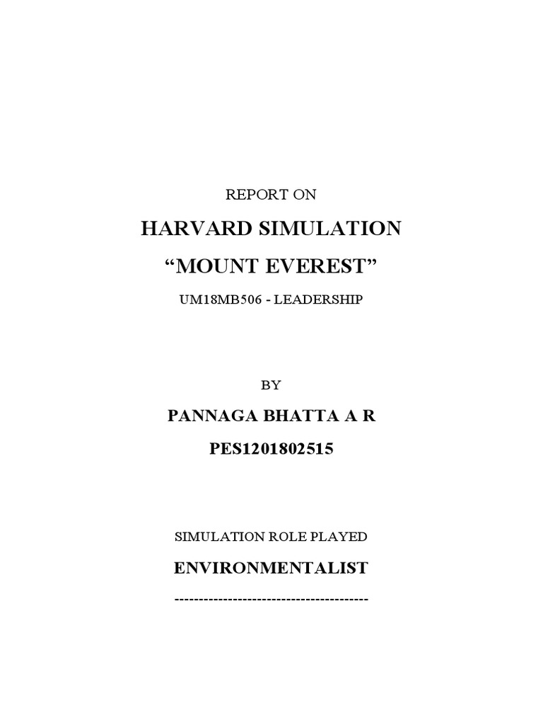 Harvard Simulation "Mount Everest": Pannaga Bhatta A R PES1201802515 ...
