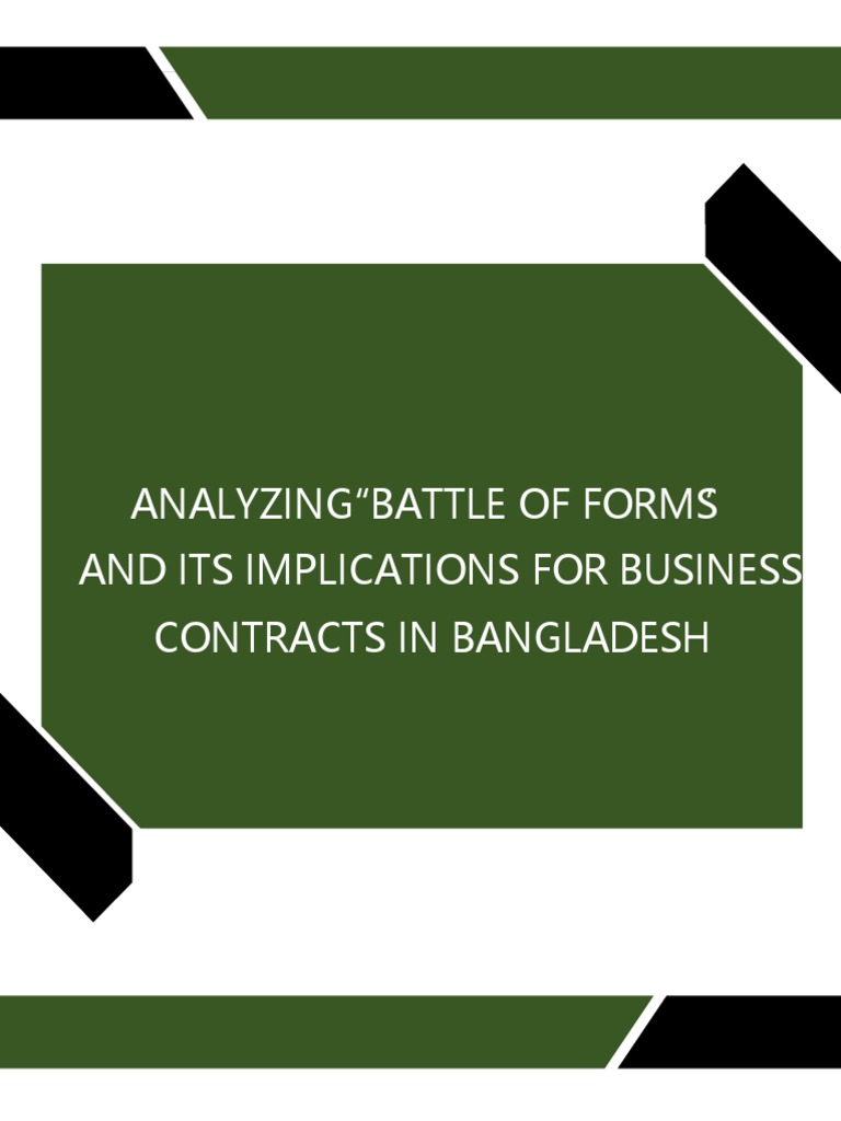 Analyzing Battle Of Forms And Its Implications For Business Contracts