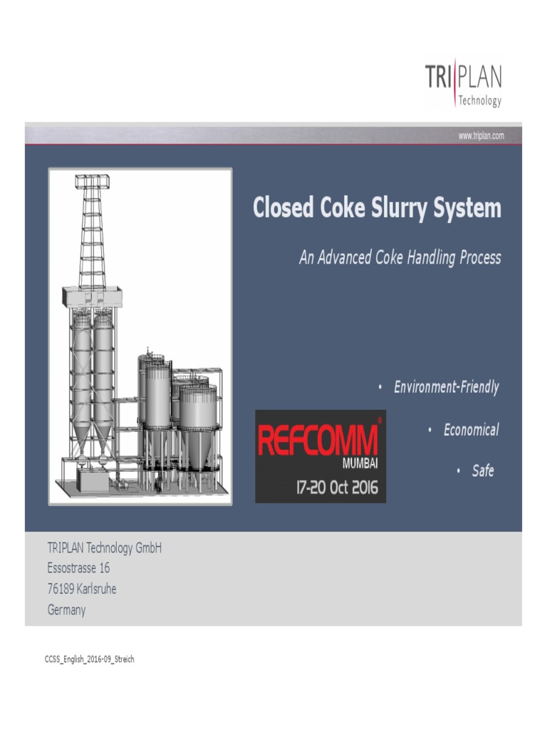 Closed Coke Slurry System Enhances Coking Operations Vermiere TriPlan ...