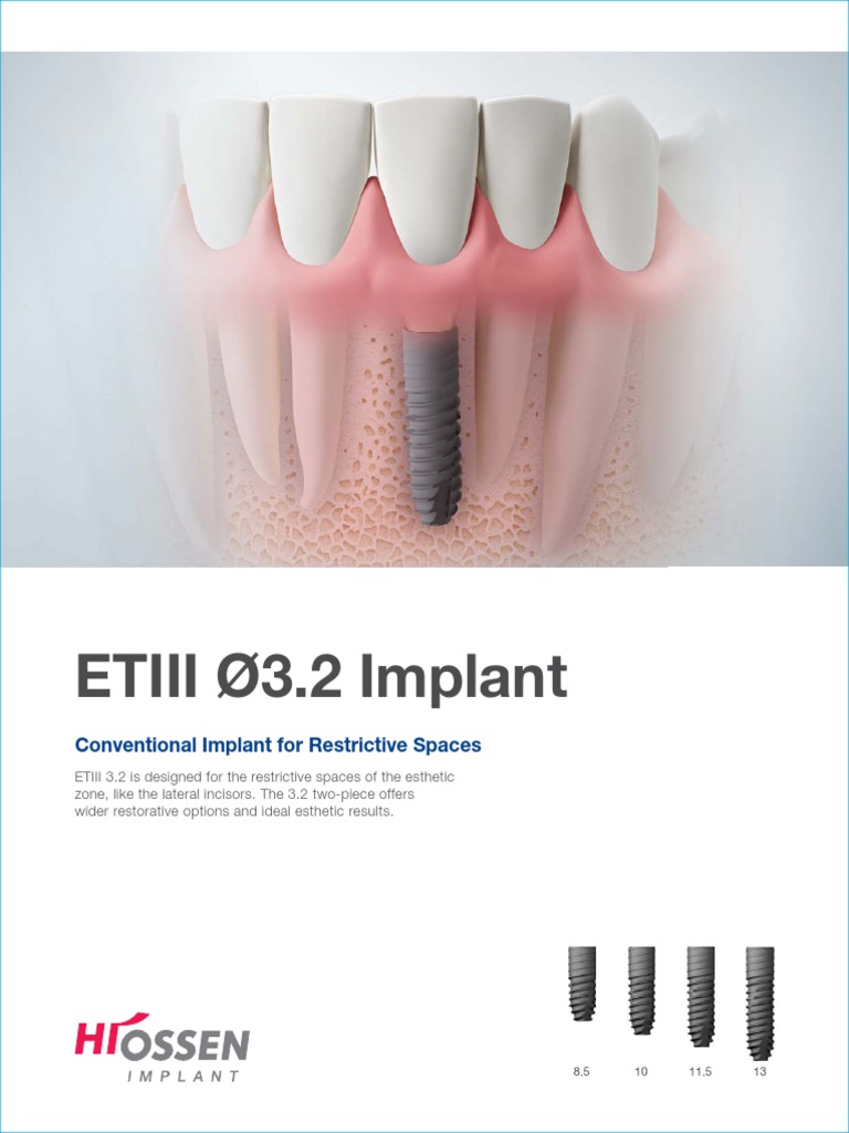ETIII Ø3.2 Implant: Conventional Implant For Restrictive Spaces | PDF ...