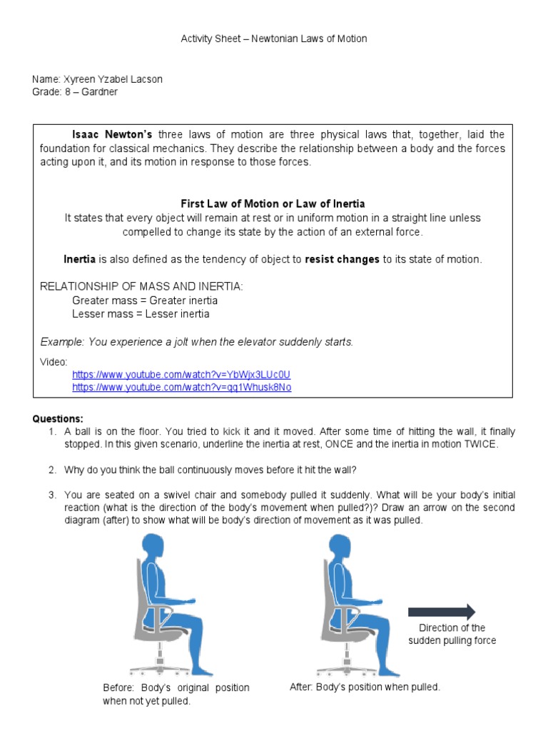 Isaac Newton's Three Laws of Motion Are Three Physical Laws That ...