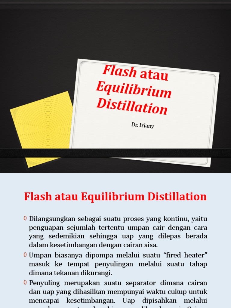 Flash Atau Equilibrium Distillation | PDF