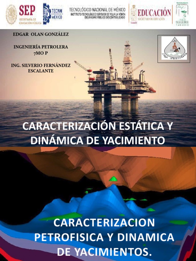 Caracterización Estática y Dinámica de Yacimiento | PDF | Mojada ...