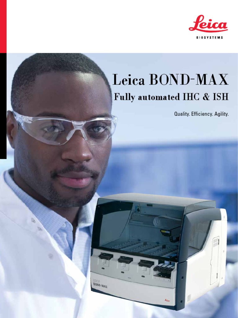 Leica BOND MAX: Fully Automated IHC & ISH | PDF | Immunohistochemistry ...