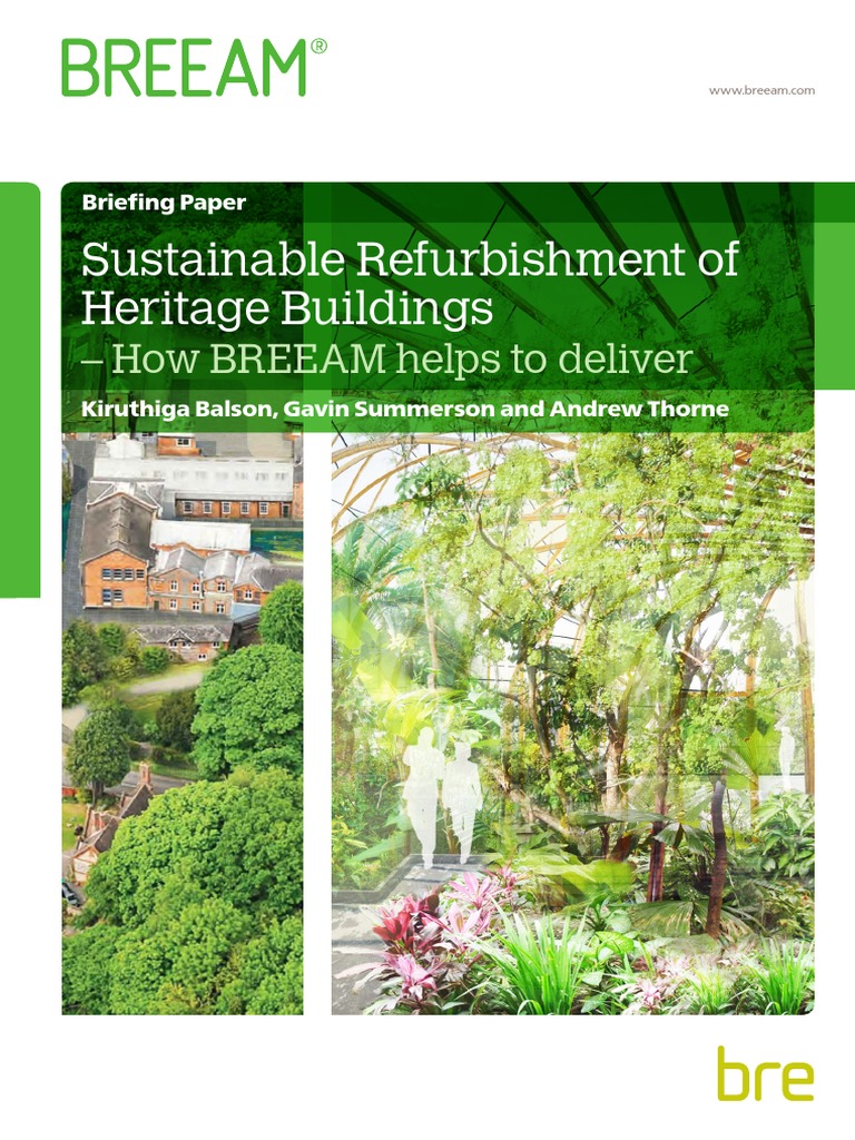 Sustainable Refurbishment of Heritage Buildings: - How BREEAM Helps To ...