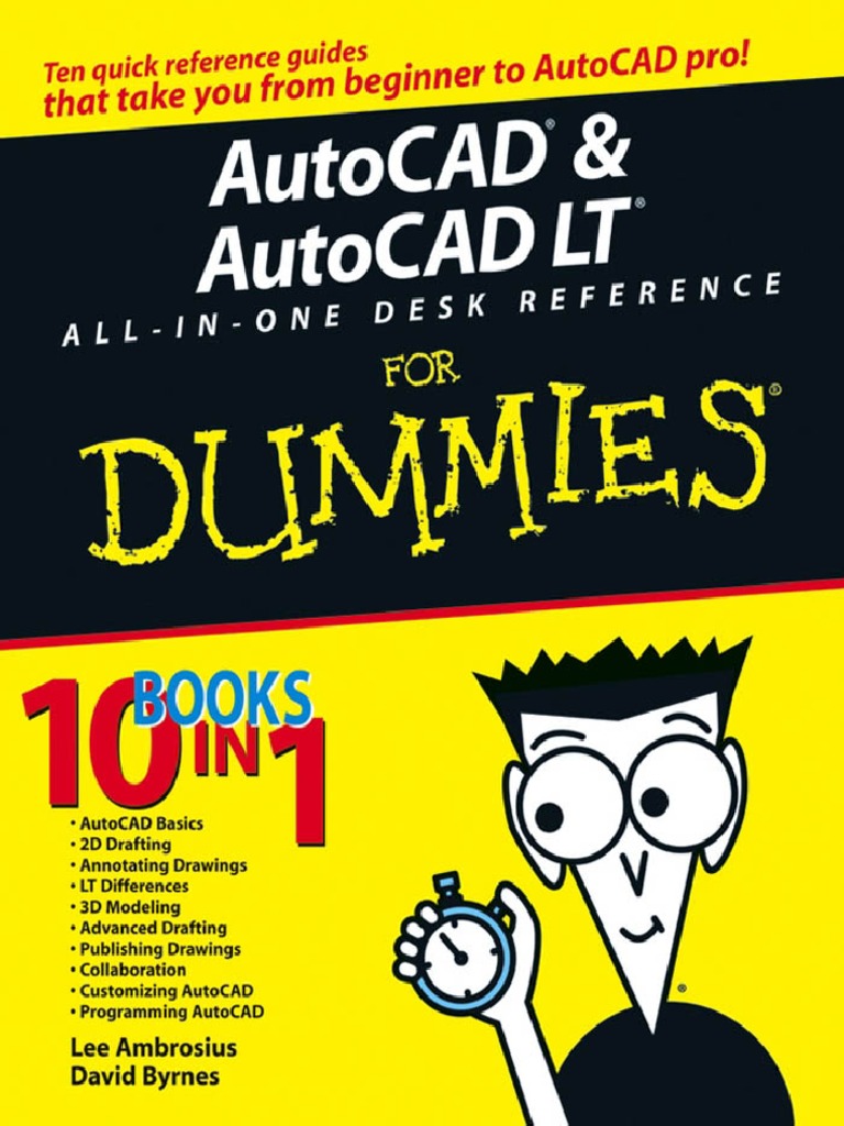 AutoCAD & AutoCAD LT AIO Desk Reference For Dummies PDF | PDF