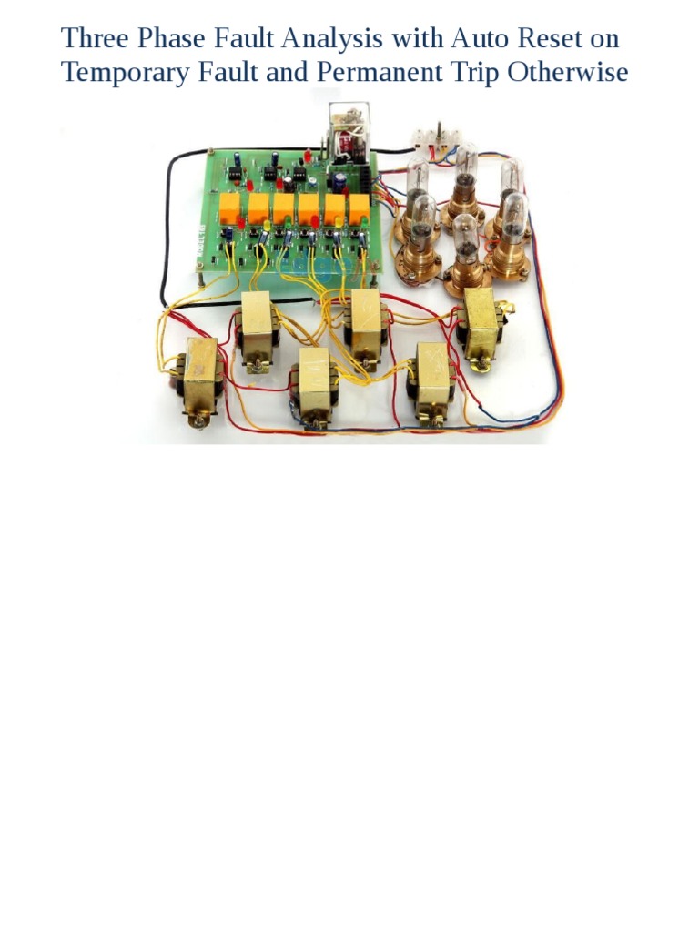 Project On Three Phase Fault Analysis With Auto Reset On Temporary ...