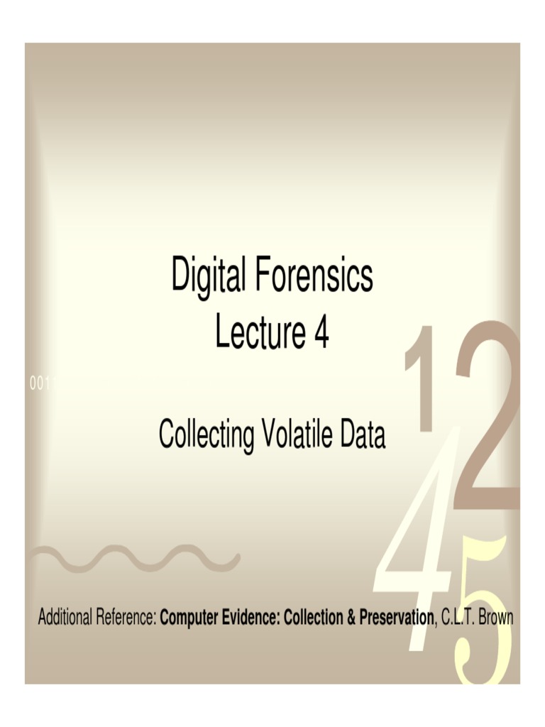 4 Collecting Volatile Data | PDF | Computer Forensics | Computer Data Storage