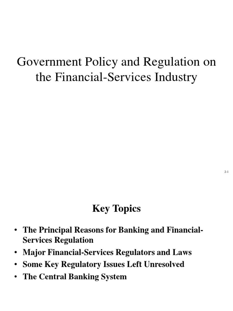 Government Policy and Regulation On The Financial-Services Industry ...