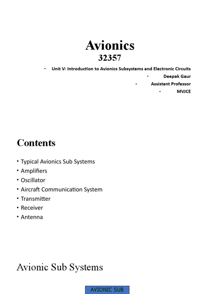 Avionics: Unit V: Introduction To Avionics Subsystems and Electronic ...