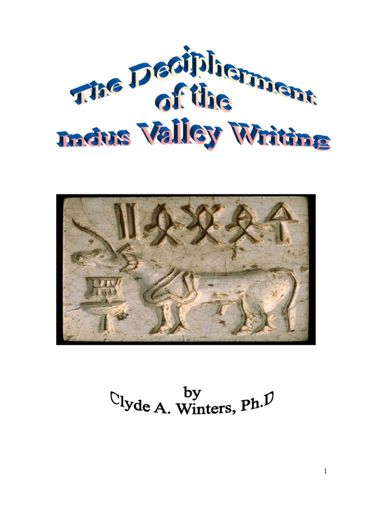The Decipherment of the Indus Valley Writing | Linguistics
