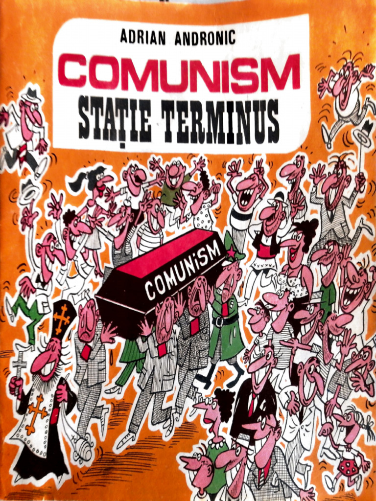 Adrian Andronic - Comunism Statie Terminus 1990 | PDF
