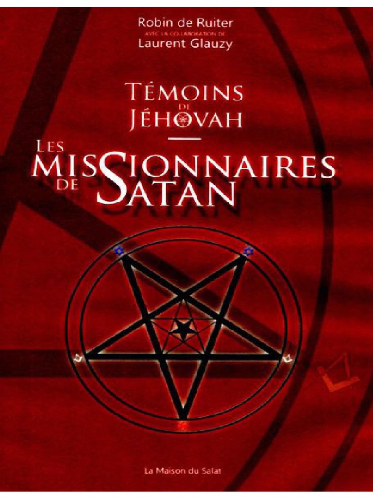 Robin de Ruiter - Testigos de Jehovah - Los Misioneros de Satan (2013 ...
