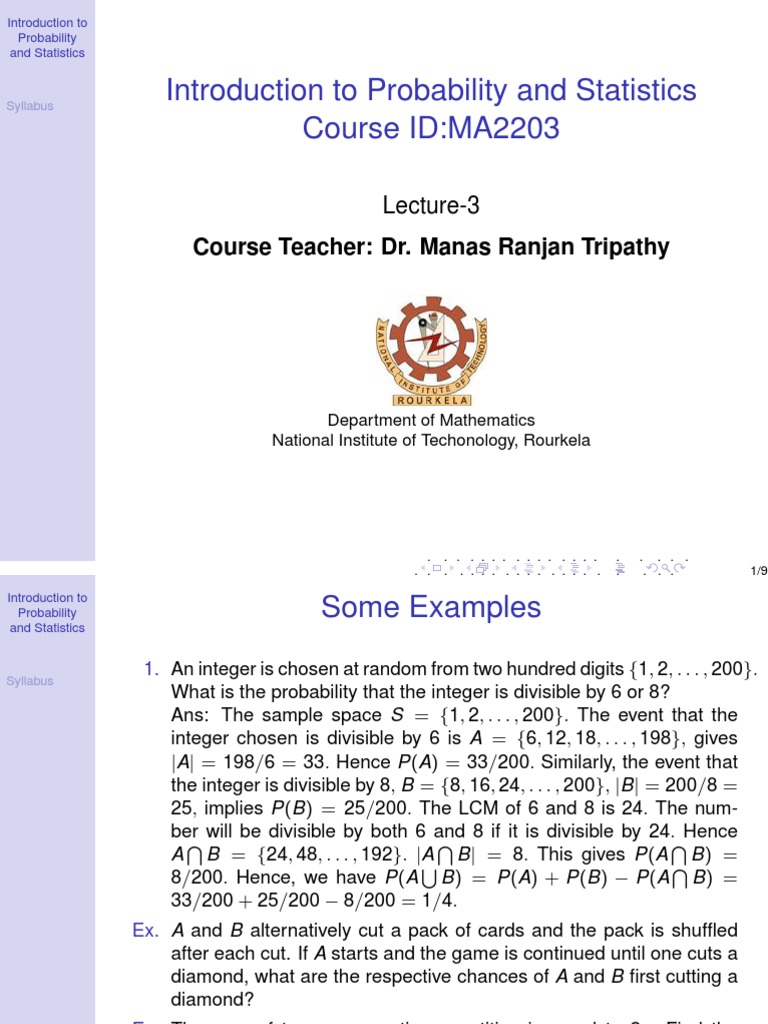 Introduction To Probability and Statistics Course ID:MA2203: Course Teacher: Dr. Manas Ranjan ...