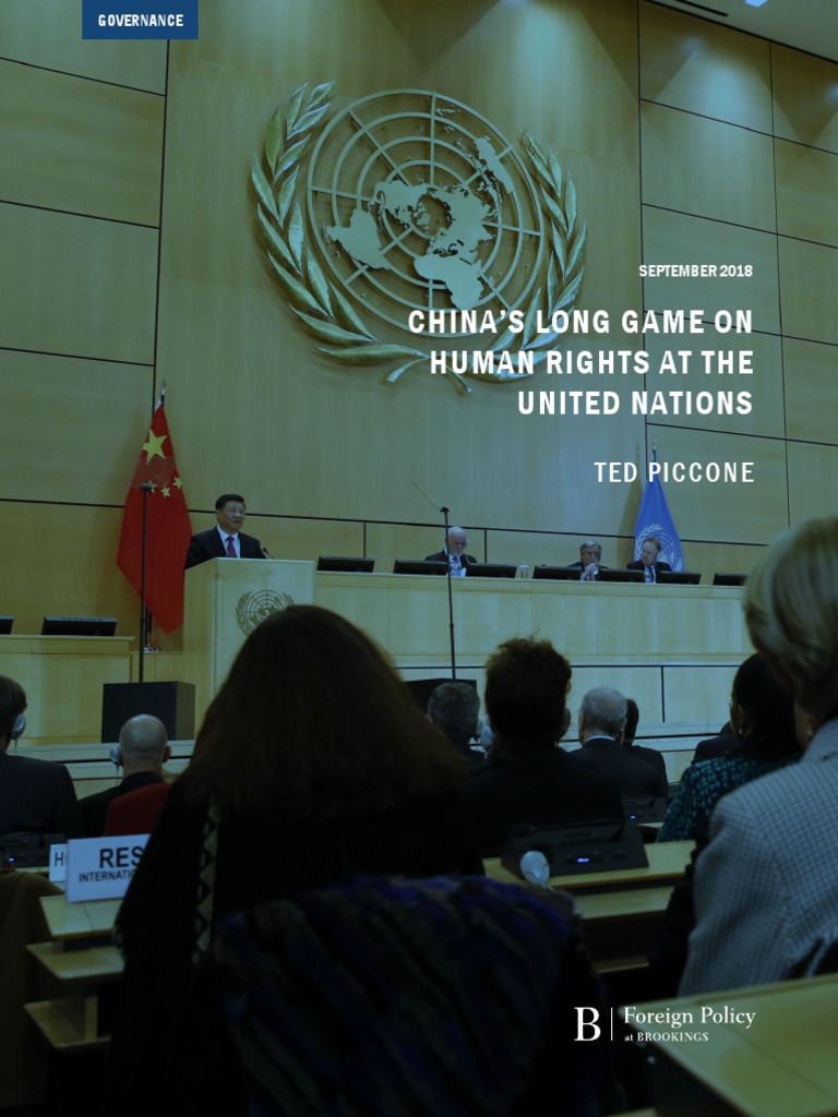 China'S Long Game On Human Rights at The United Nations: Ted Piccone ...