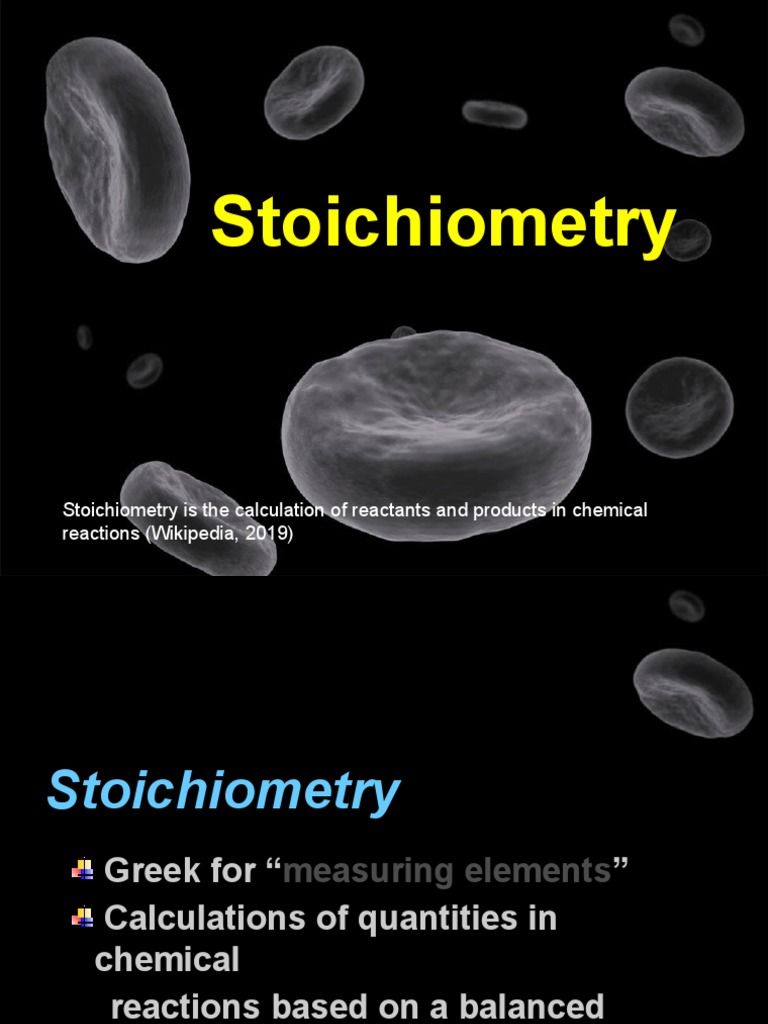 Stoichiometry: Stoichiometry Is The Calculation of Reactants and ...