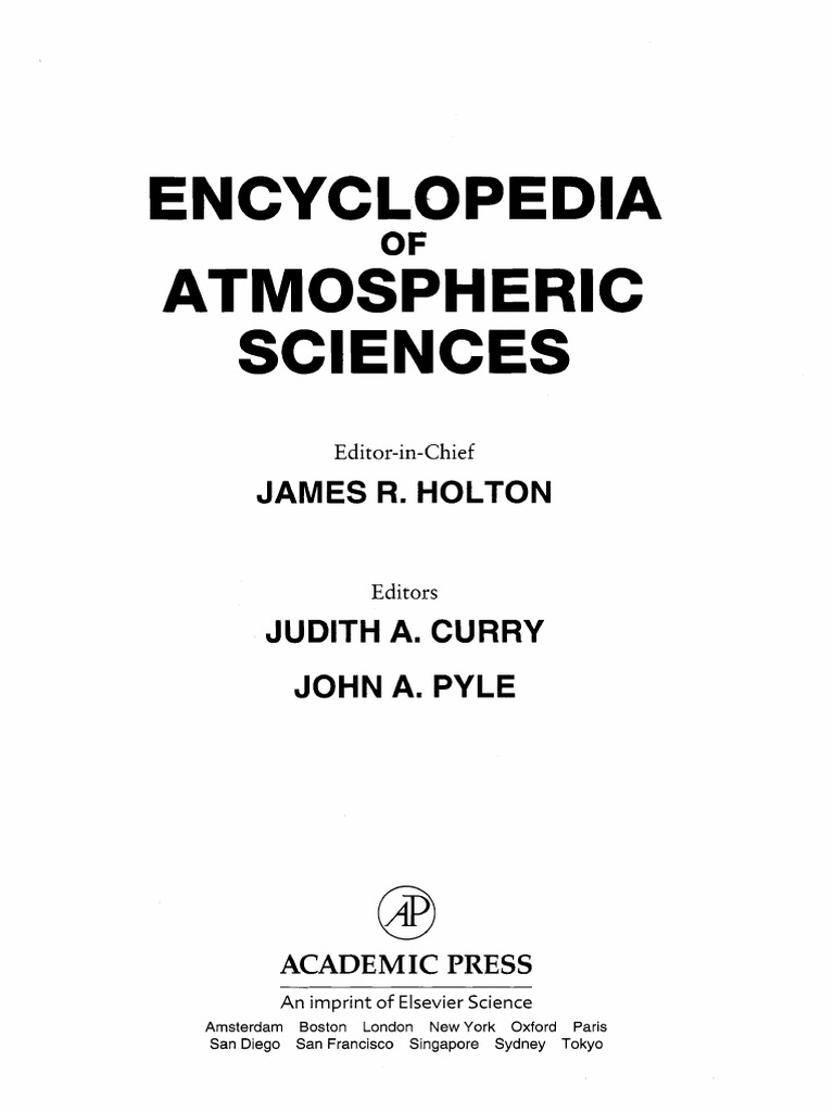 Encyclopedia of Atmospheric Sciences - 1st Edition (Volume 1-6) (2003 ...