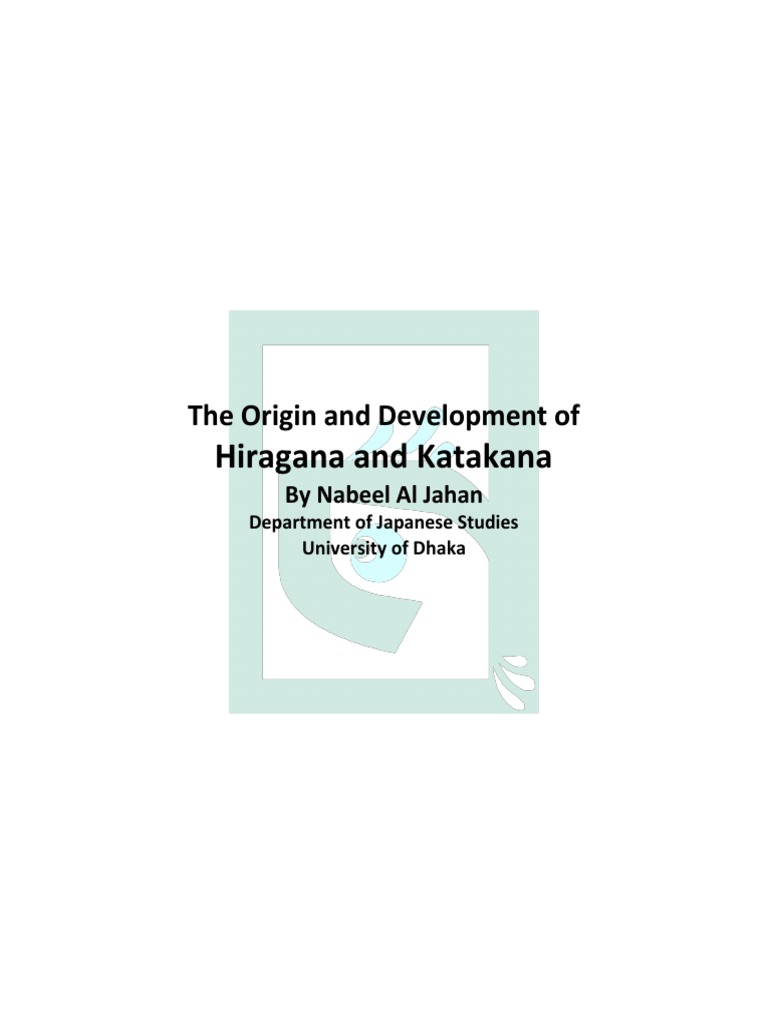The Origin and Development of Hiragana A PDF | PDF | Kanji | Japanese ...