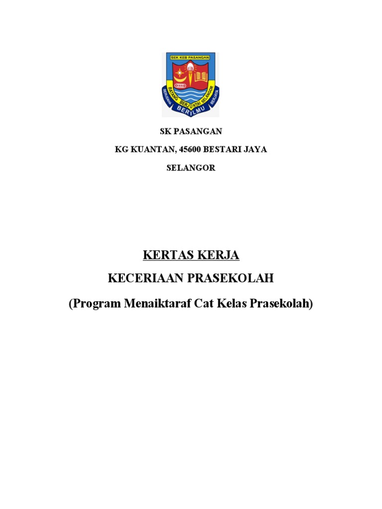 Kertas-Kerja-Keceriaan Prasekolah SKPasangan | PDF