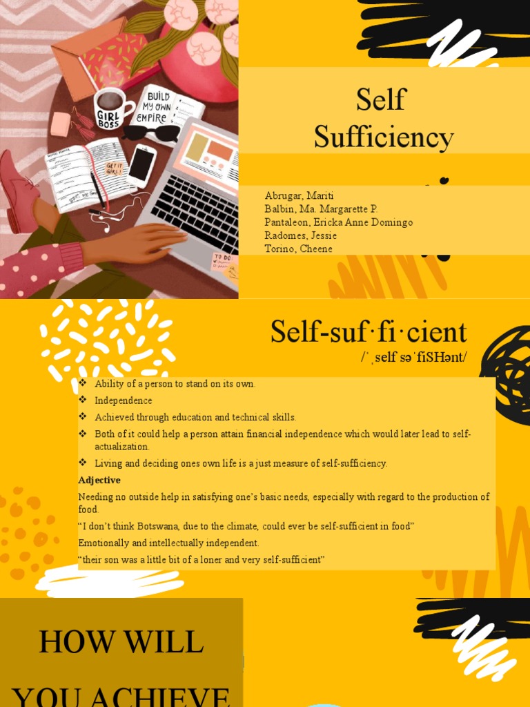 Self Sufficiency: Abrugar, Mariti Balbin, Ma. Margarette P. Pantaleon ...