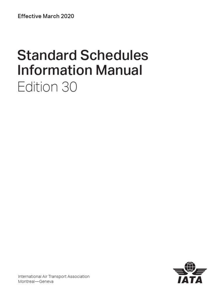 Standard Schedules Information Manual Edition 30: Effective March 2020 ...
