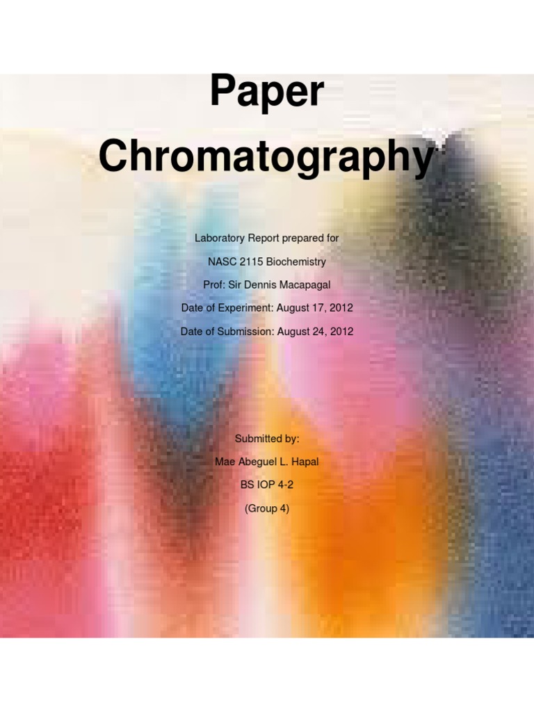 Paper Chromatography Laboratory Report | PDF | Chromatography | Elution
