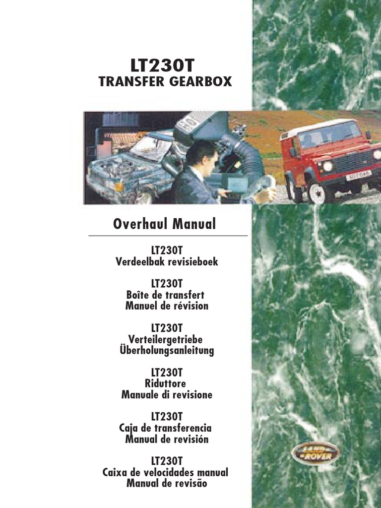 LT230T Transfer Box Overhaul Manual - 3rd Edition - Rover | PDF ...