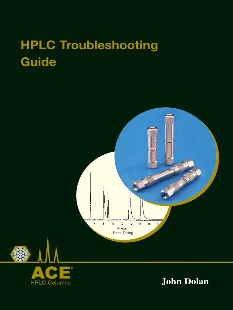 Troubleshooting Guide by John Dolan PDF | PDF | High Performance Liquid Chromatography | Elution