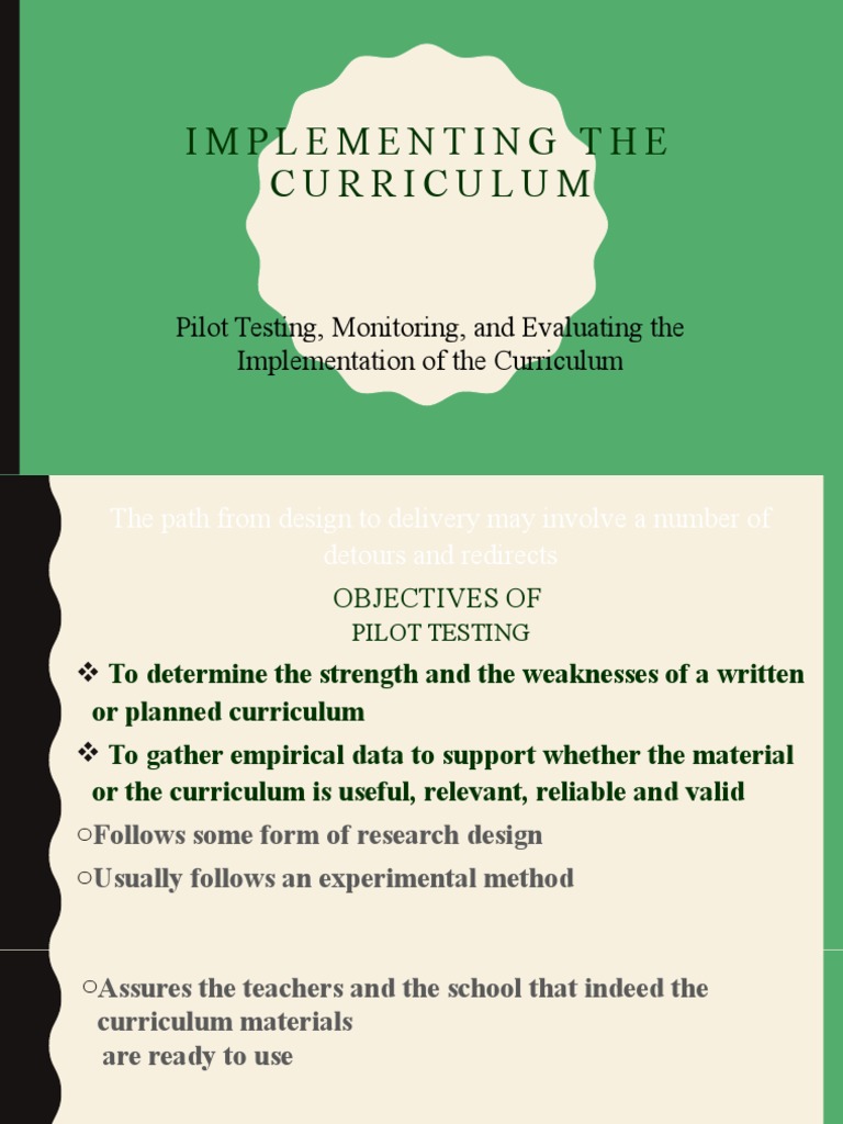 Implementing The Curriculum Pilot Testing Monitoring And Evaluating