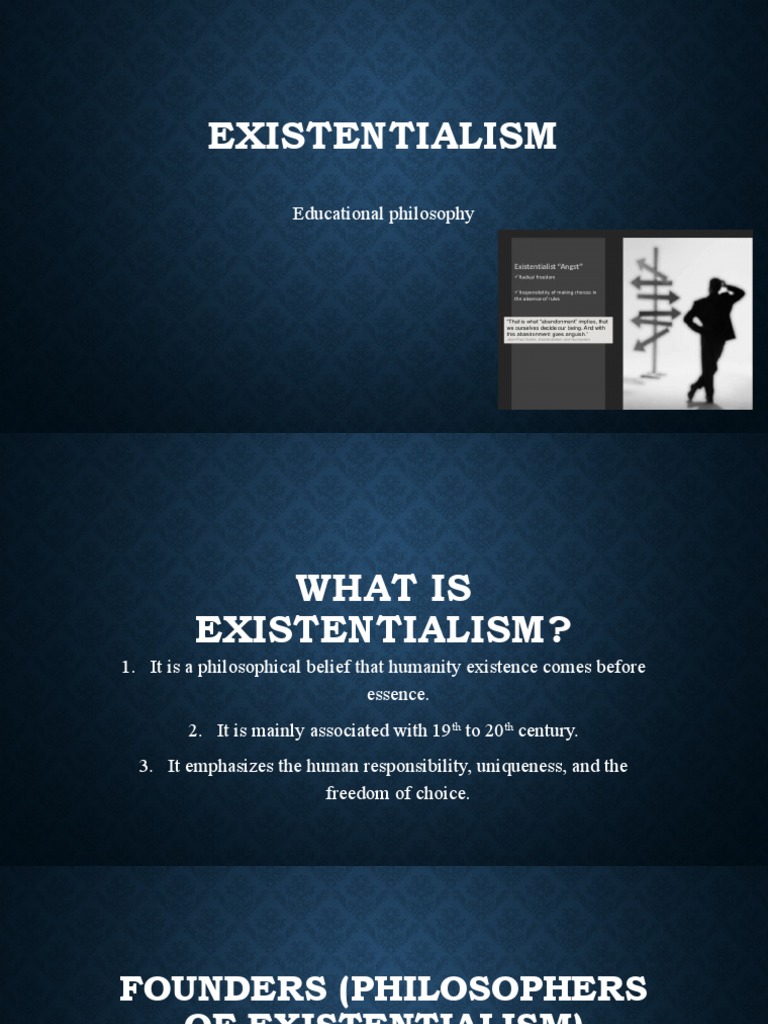 Existentialism: Educational Philosophy | PDF | Existentialism | Cognition