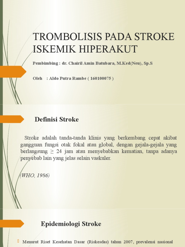 TROMBOLISIS PADA STROKE ISKEMIK HIPERAKUT | PDF