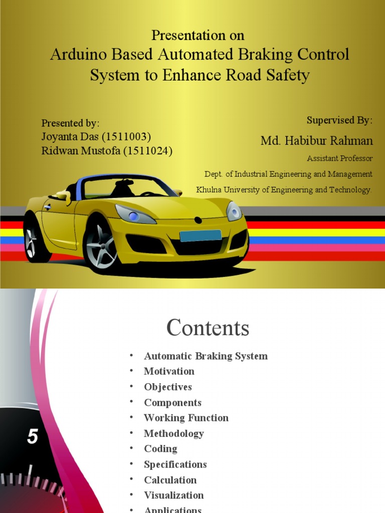 Arduino Based Automated Braking Control System To Enhance Road Safety ...