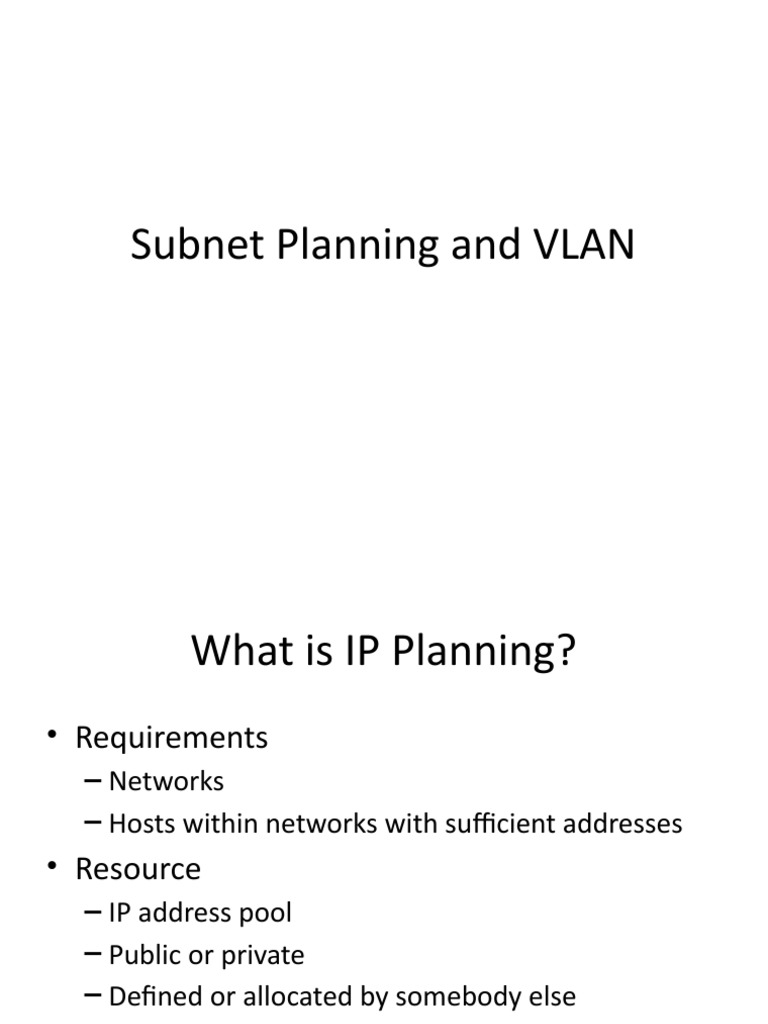 Subnet Planning and VLAN | PDF | Ip Address | Networking Standards
