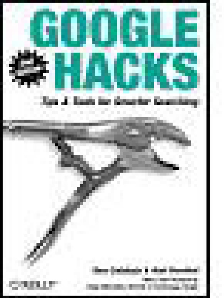 Google Hacks, 2nd Edition @team - by Tara Calishain, Rael Dornfes PDF ...
