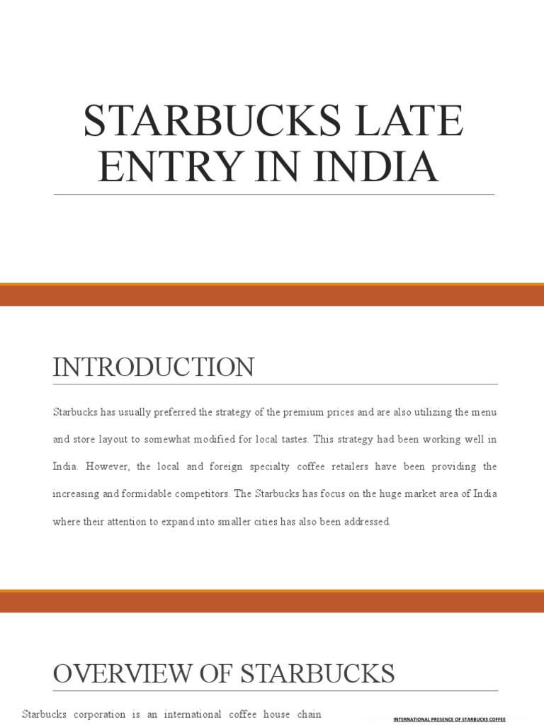 Starbucks Late Entry in India | PDF