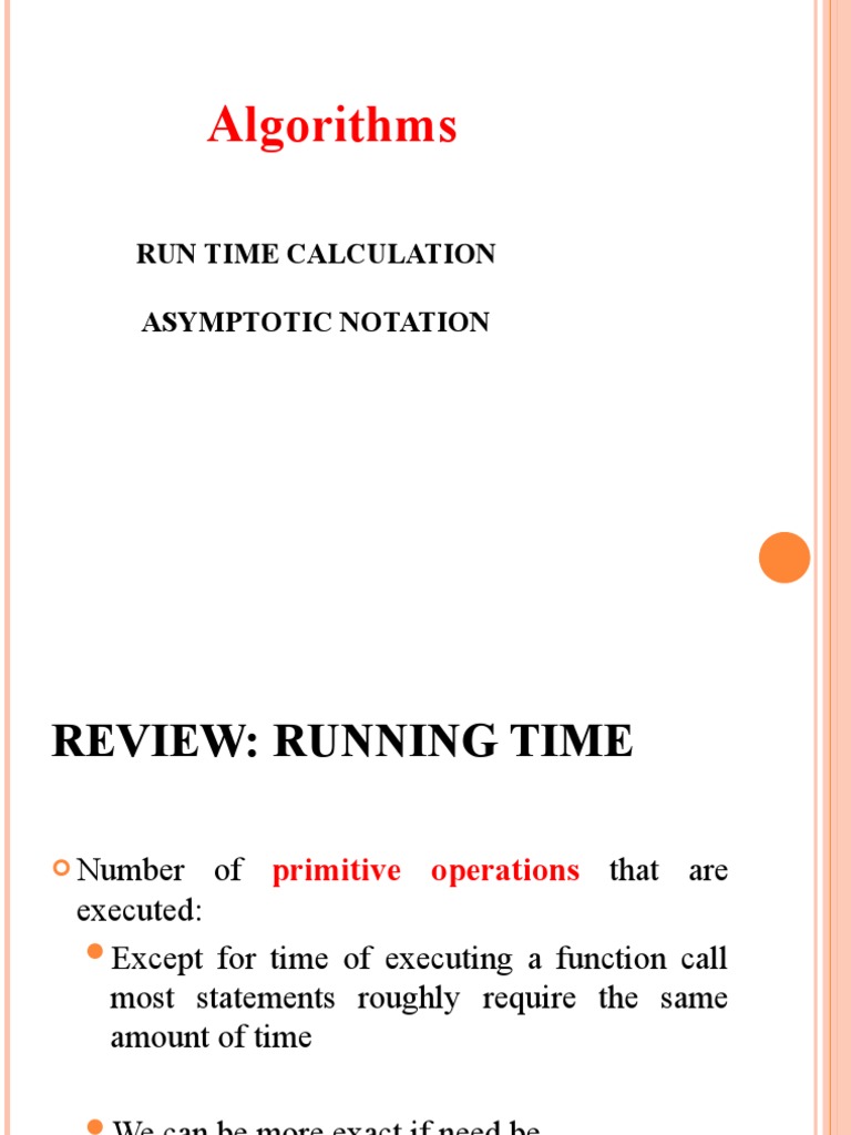 Algorithms: Run Time Calculation Asymptotic Notation | PDF | Function ...