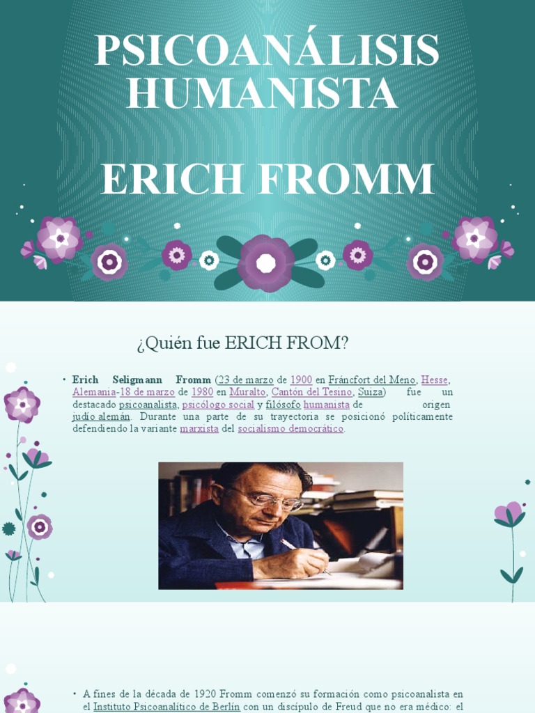 Erich Fromm: Psicoanálisis Humanista | PDF | Erich Fromm | Psicoanálisis