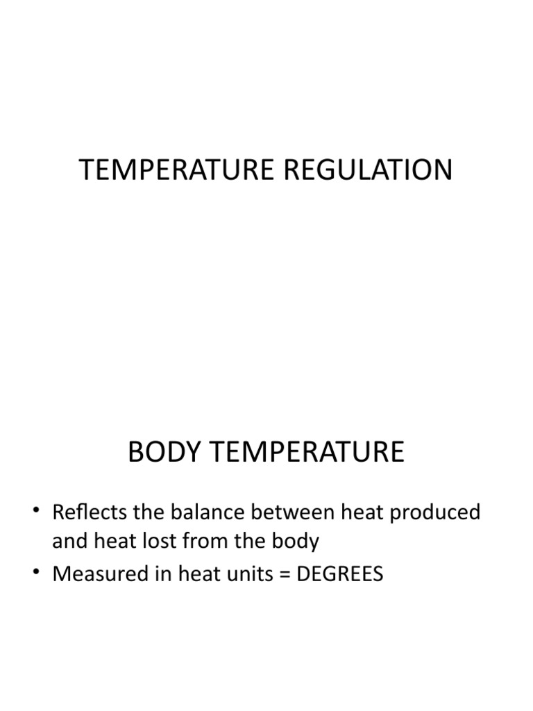 Body Temperature Regulation Factors | PDF | Thermoregulation | Fever