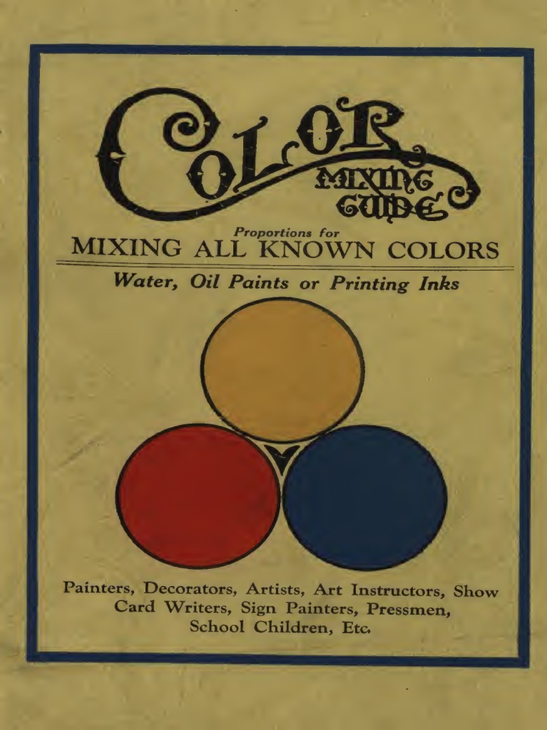 Mixing Colors: Water, Oil Paints or Printing Inks | PDF | Blue | Pigment