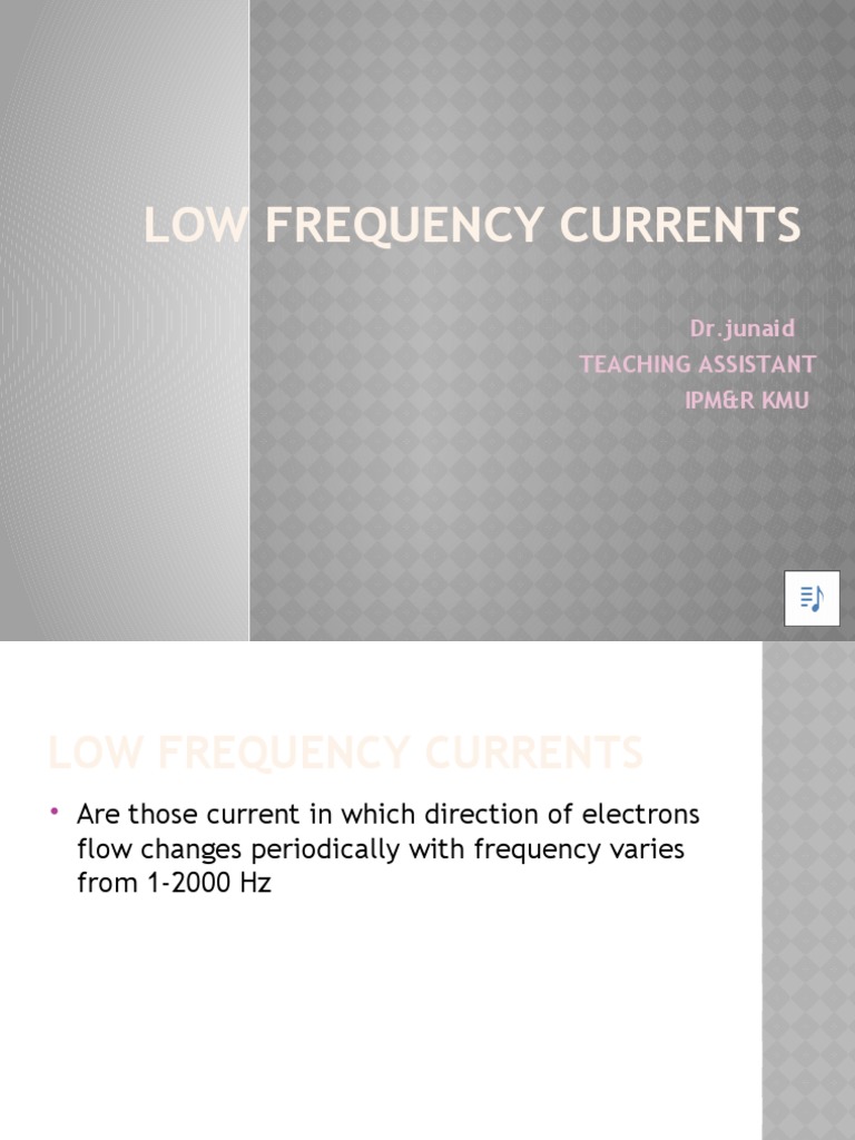 Low Frequency Currents | PDF | Alternating Current | Direct Current