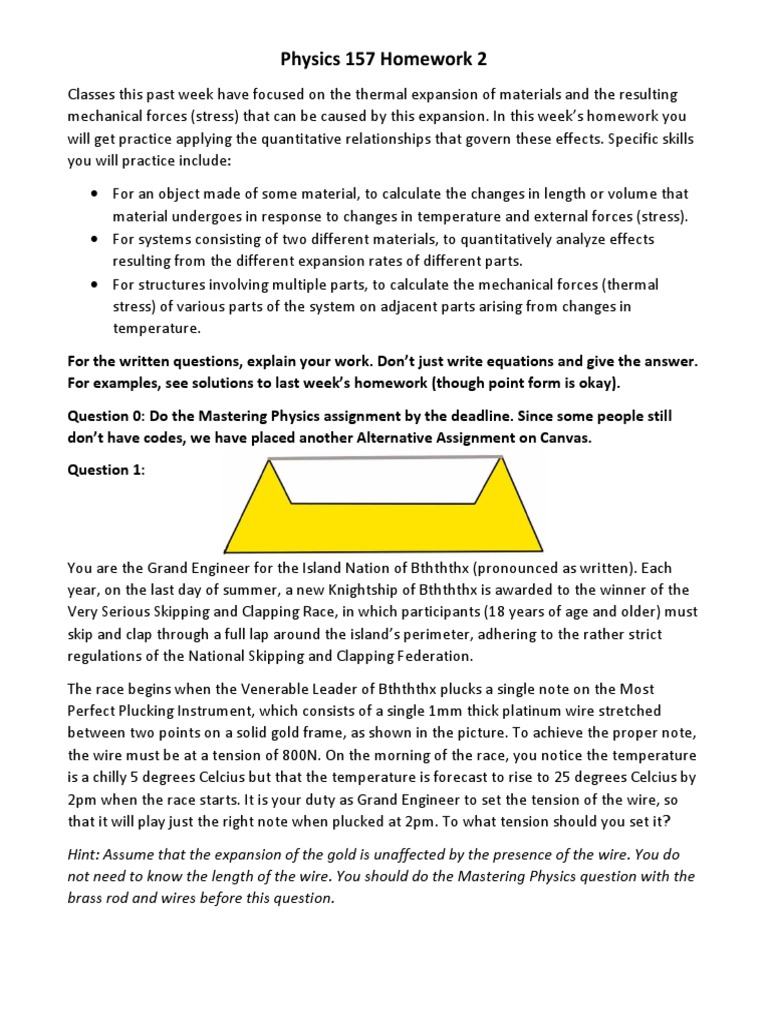 Physics 157 Homework 2 | PDF | Thermal Expansion | Force