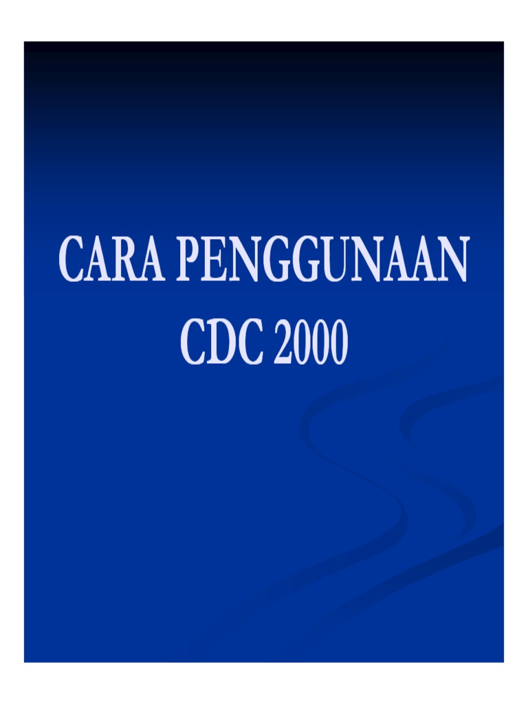 Kesehatan Anak Slide Cara Penggunaan CDC 2000 1 PDF | PDF | Kesehatan Holistik
