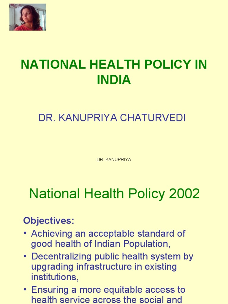 National Health Policy in India: Dr. Kanupriya Chaturvedi | PDF ...