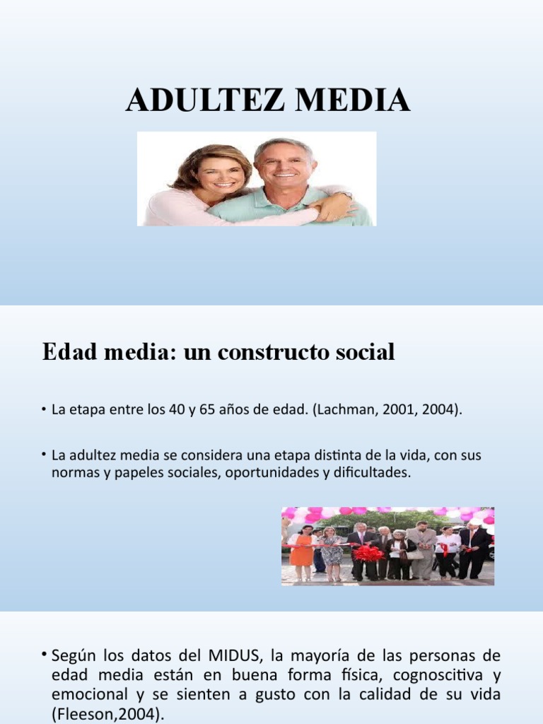 2.-ADULTEZ MEDIA Desarrollo Físico y Cognoscitivo | PDF | Menopausia | Menstruación