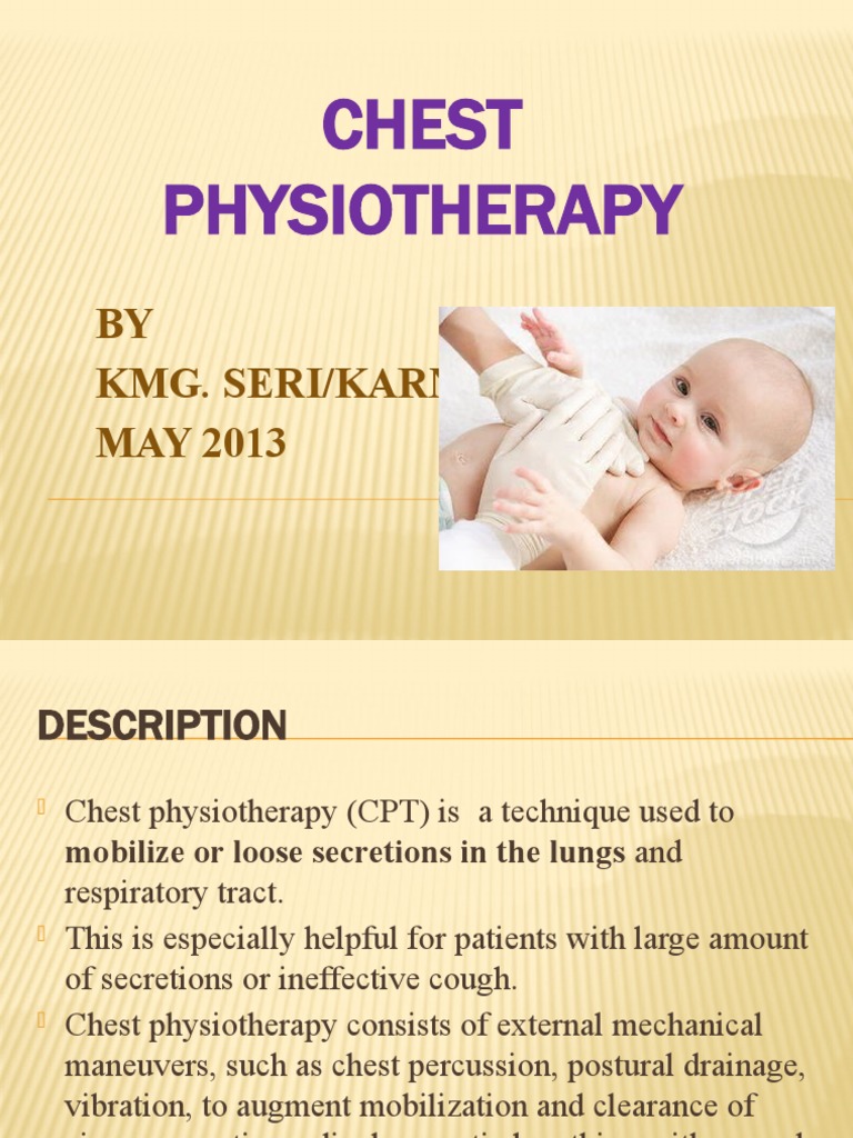 Chest Physiotherapy New | PDF | Lung | Respiratory Tract